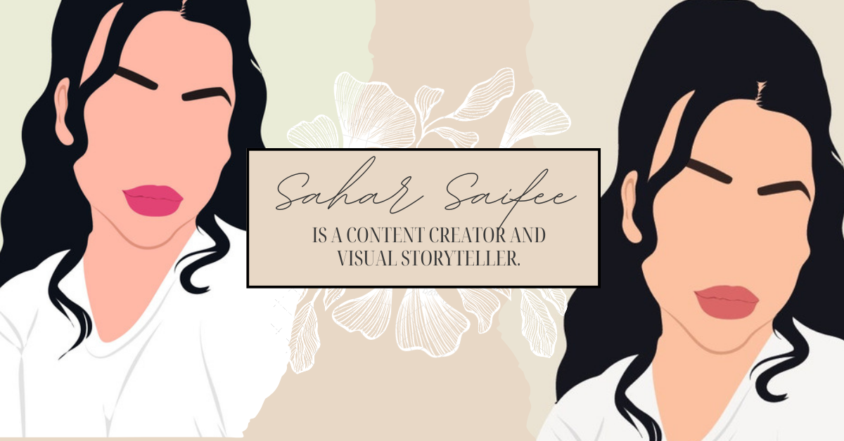 Sahar Saifee – Brand Strategist and Communications Profesional